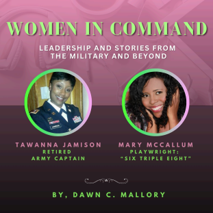 Women In Command: Leadership and Stories from The Military and Beyond ...